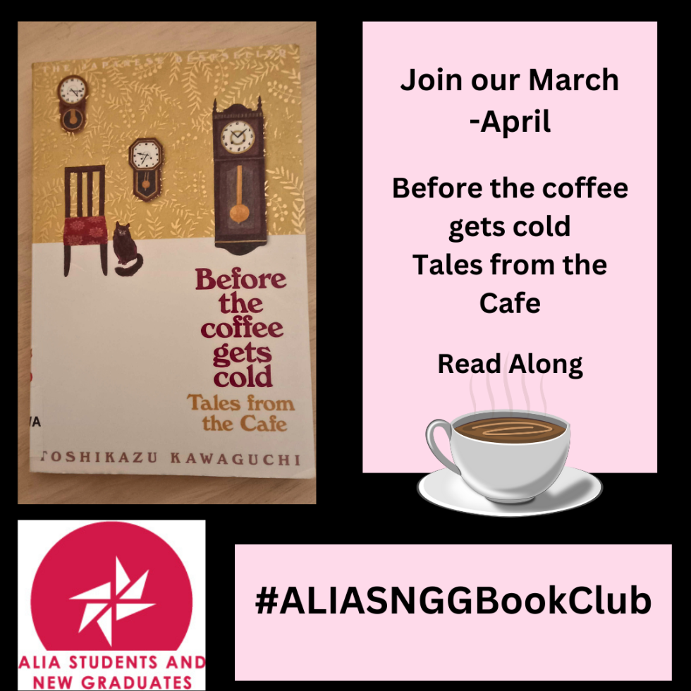 Week 3 – ALIASNGG Book Club: Before the Coffee Gets Cold Tales From the Cafe | ALIA